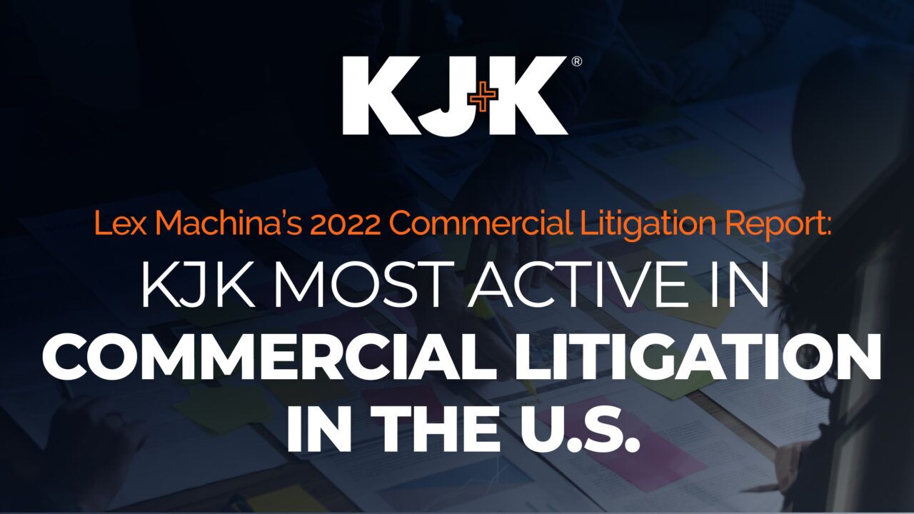 KJK Tops U.S. Commercial Litigation Case Ranking - KJK | Kohrman ...